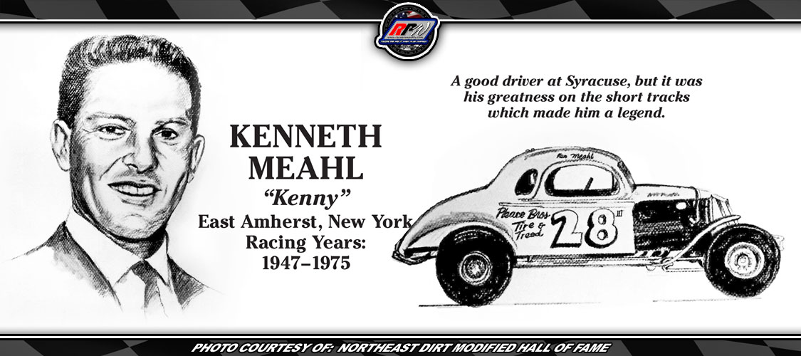 Northeast Dirt Modified Hall Of Fame Driver Kenny Meahl Passes At Age ...