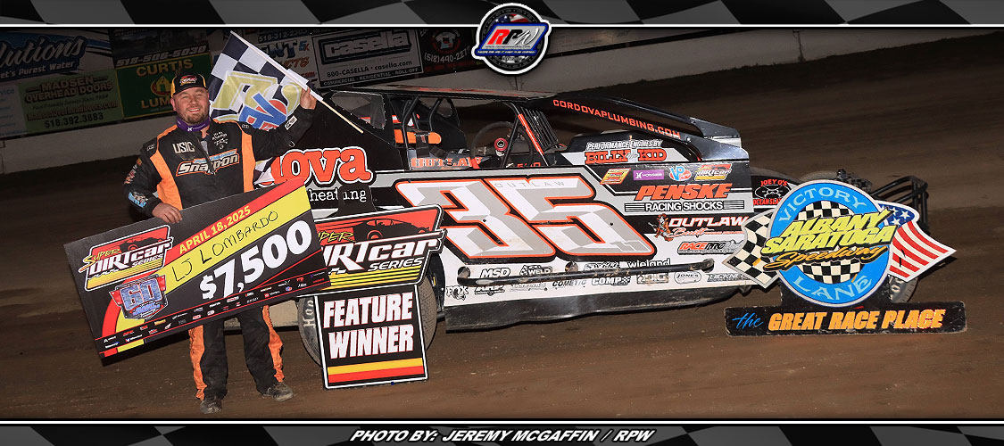 LJ Lombardo Opens Albany-Saratoga’s 60th Season With Super DIRTcar ...